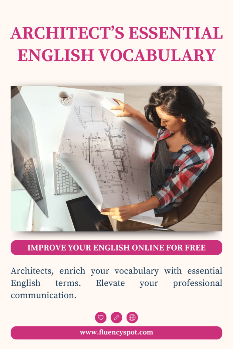 Essential English Vocabulary For Architect - FluencySpot.com